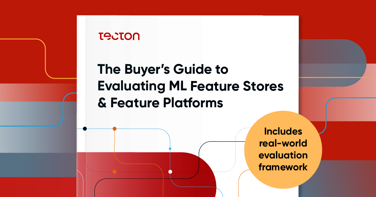 Choosing A Feature Store Or Feature Platform For Ml Tecton